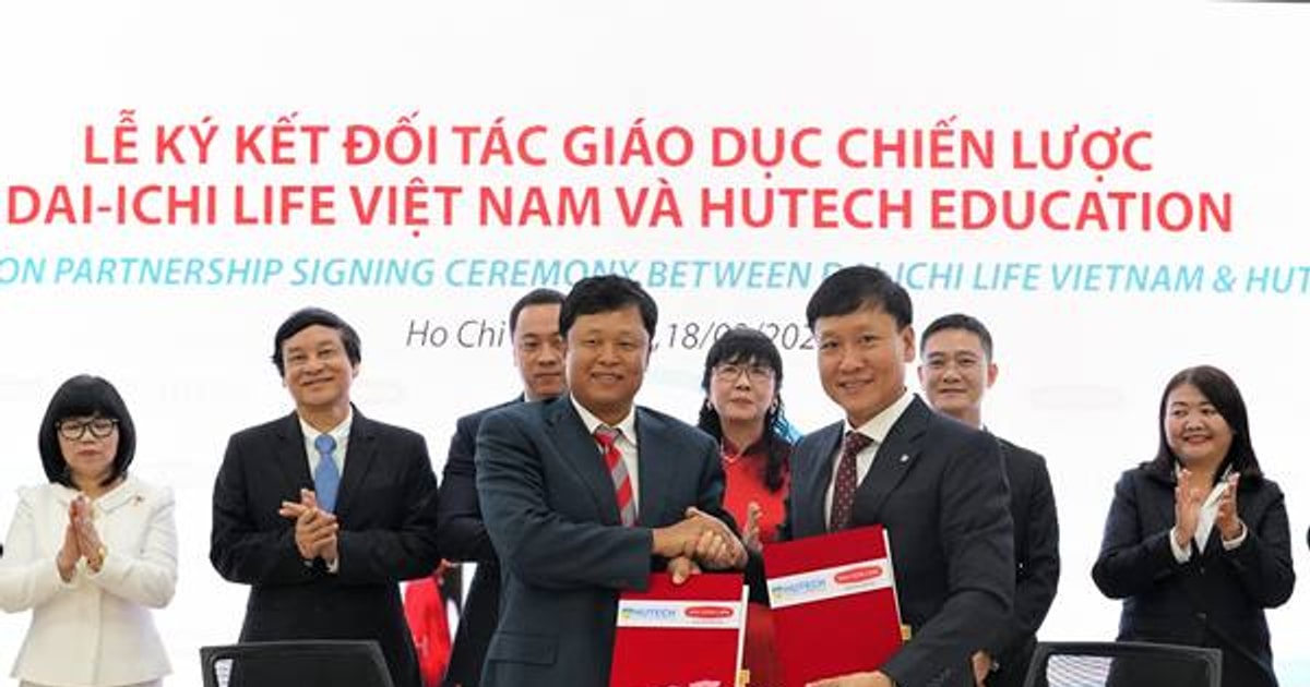 Dai-ichi Life Việt Nam và HUTECH Education ký kết hợp tác chiến lược