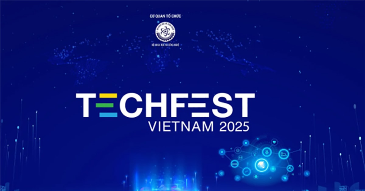 Techfest 2025: Khởi nghiệp sáng tạo toàn dân - Động lực tăng trưởng mới